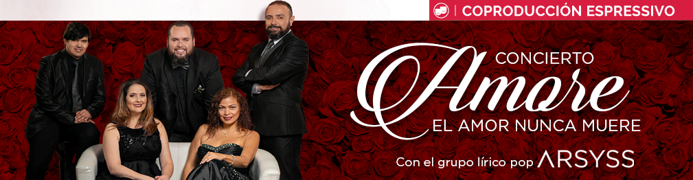 Boletos | AMORE, EL AMOR NUNCA MUERE | ESPRESSIVO CR